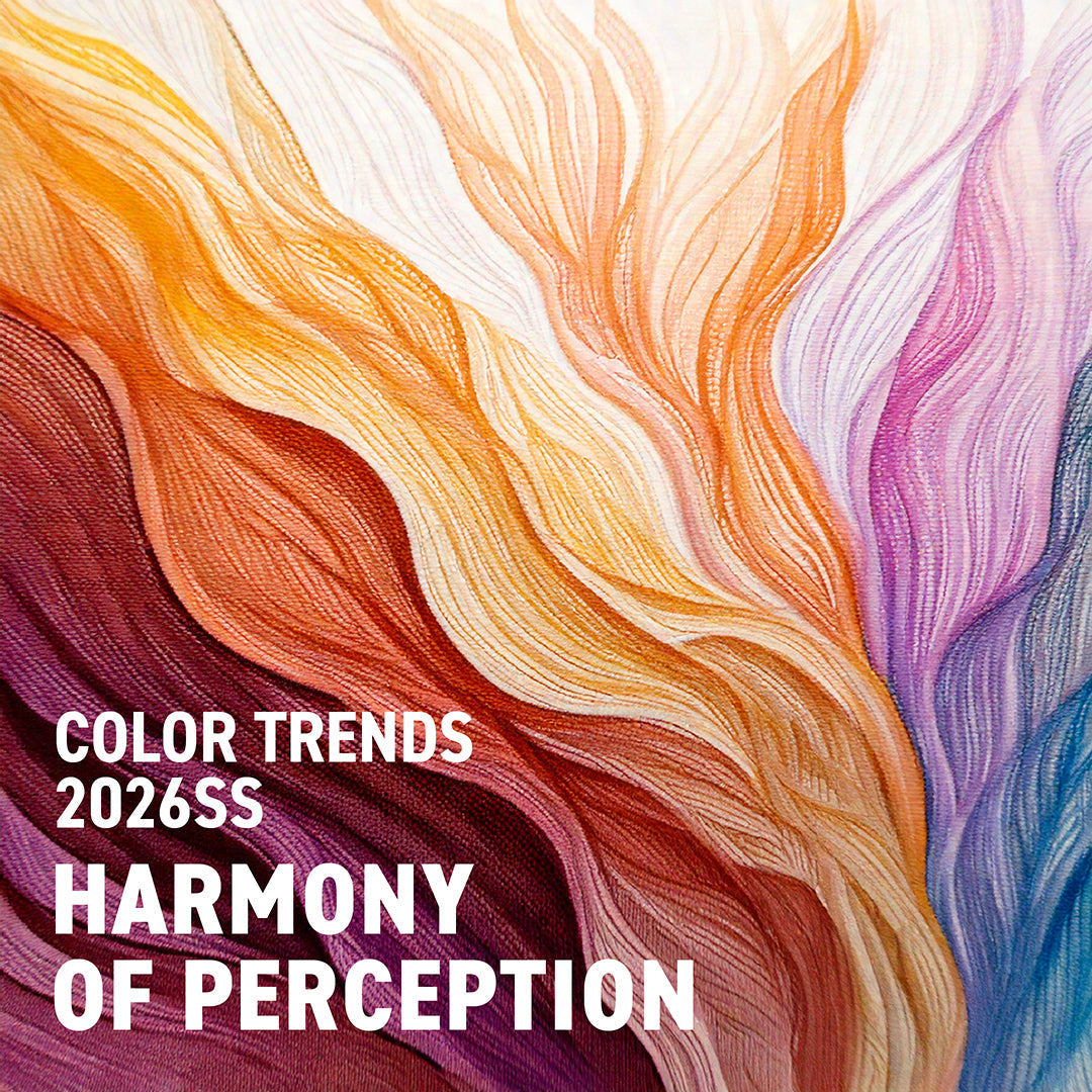 【2026SSカラートレンド】HARMONY OF PERCEPTION - 知覚の調和